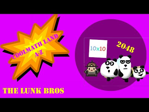 Coolmath Land A-Z: 1 PUSH, 10x10, 2048 and 3 PANDAS