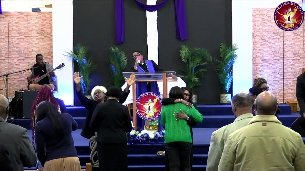 Faith Gospel Tabernacle First Sunday