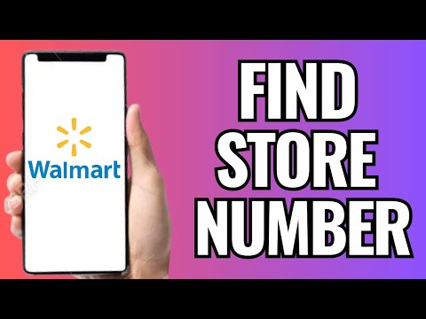 How To Find Walmart Store Number (2025)