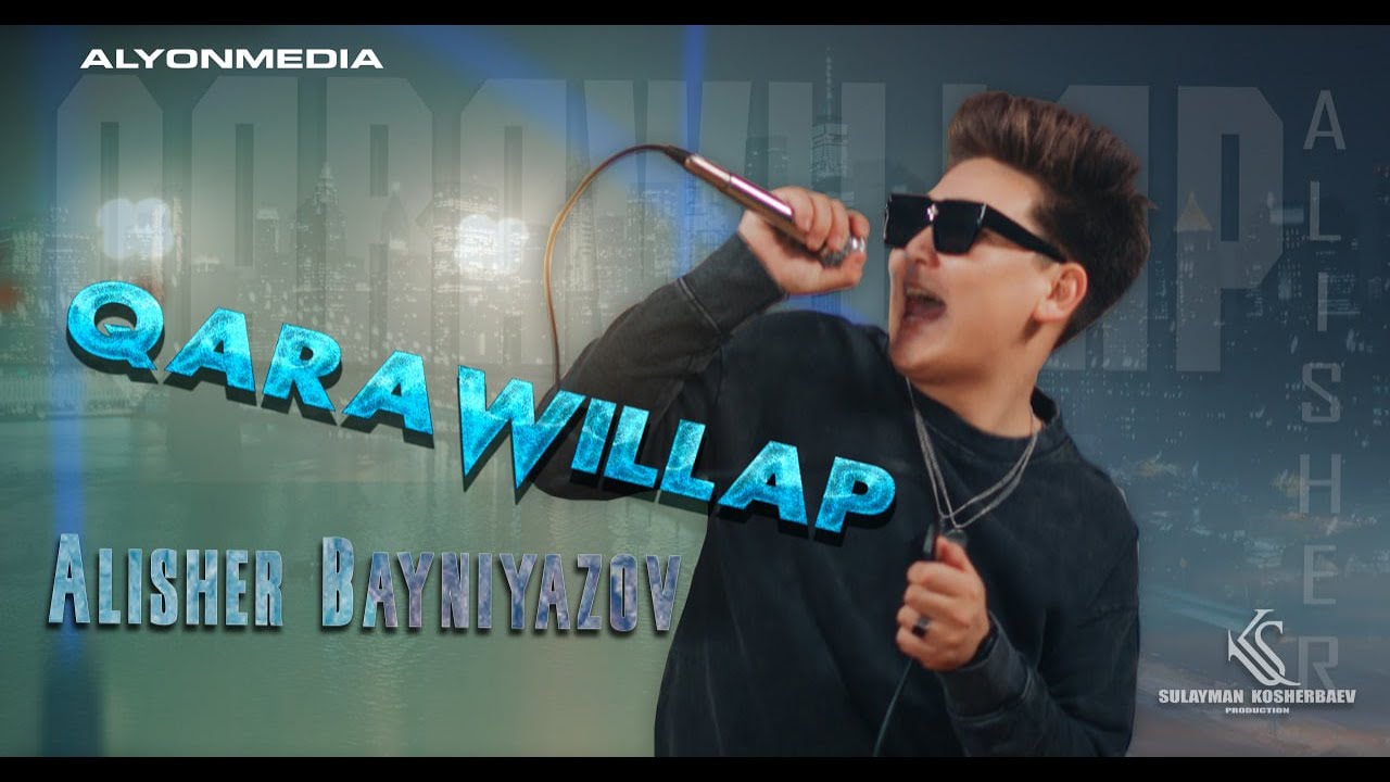 Lyrics & Translations of QARAWILLAP by Alisher Bayniyazov | Popnable