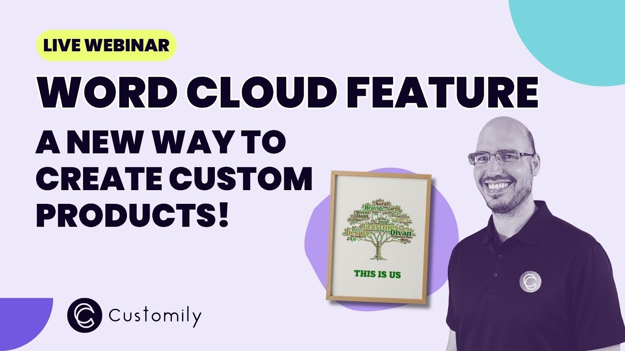 Customily Live Sessions 2026 – New Feature: Word Cloud Personalization Full Tutorial 🔥