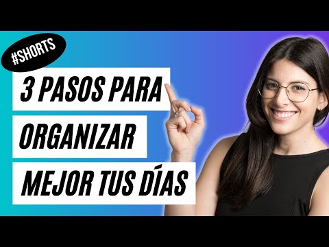 3 pasos para organizar mejor tus días 🚀 #shorts