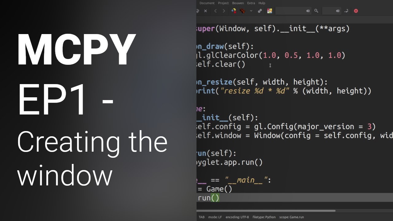 Minecraft clone in Python tutorial EP1: Creating the window