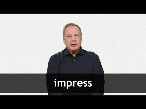IMPRESS definition and meaning | Collins English Dictionary