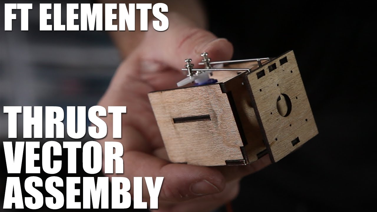 Flite Test - Thrust Vector Assembly - BUILD