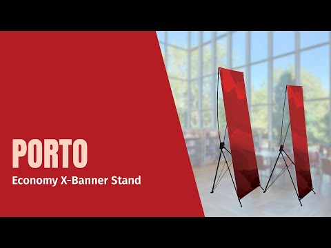 The Porto · X-Banner Stand · Tension Display