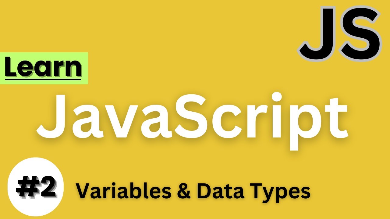 JavaScript Variables & Data Types (2025) | var, let, const Explained for Beginners