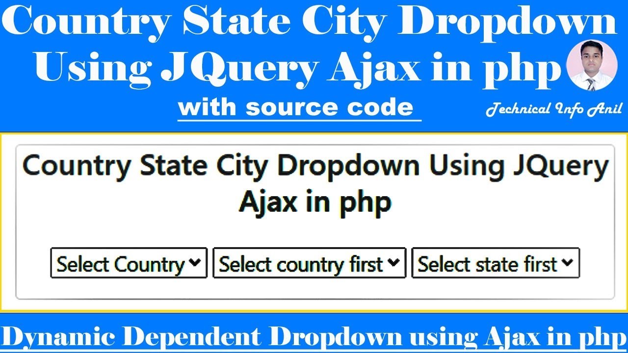 Dependent Drop Down list In PHP and MySQL using jQuery Ajax