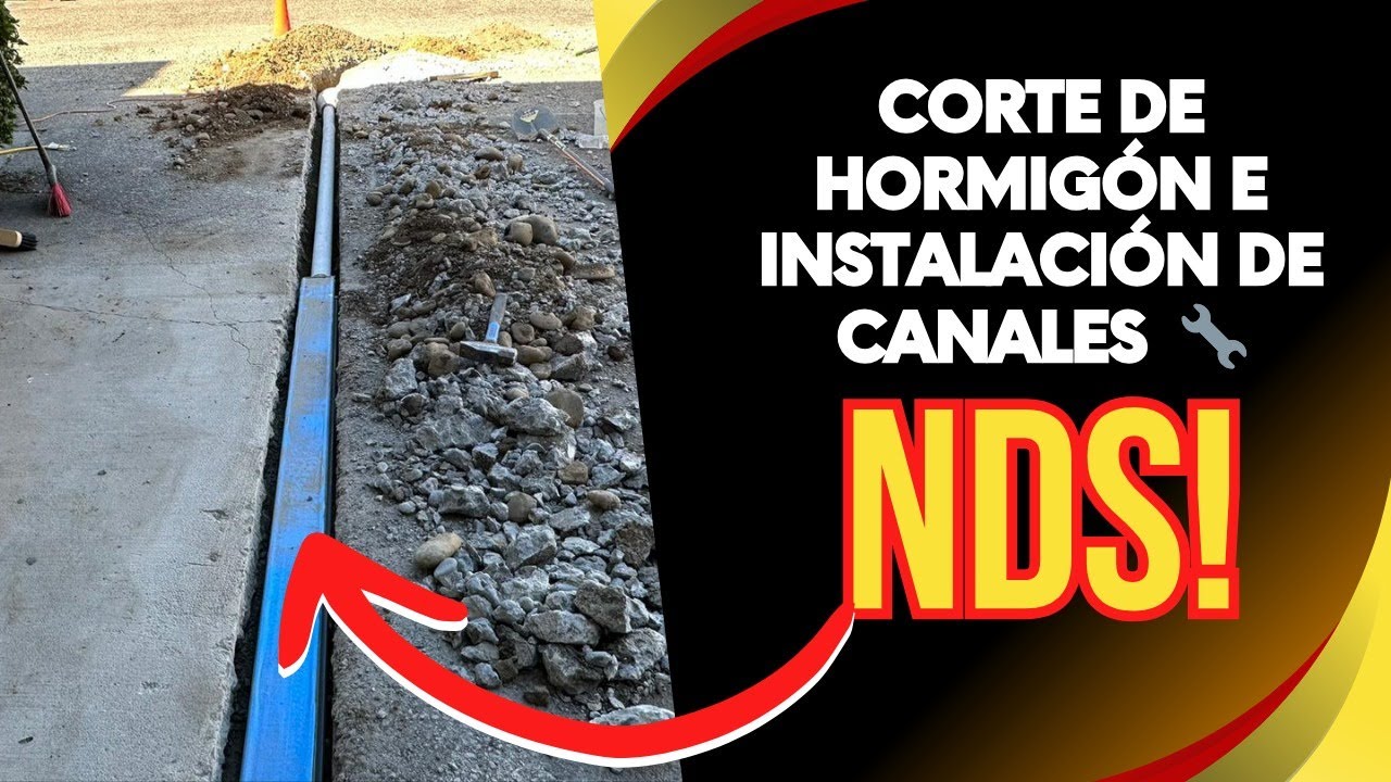 Cómo Cortar y Quitar Concreto Para Instalar un Nuevo Canal de Drenaje NDS con Tubería de Drenaje