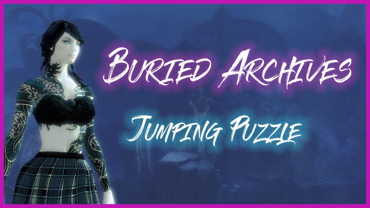 GW2 - Buried Archives Jumping Puzzle - Guild Wars 2