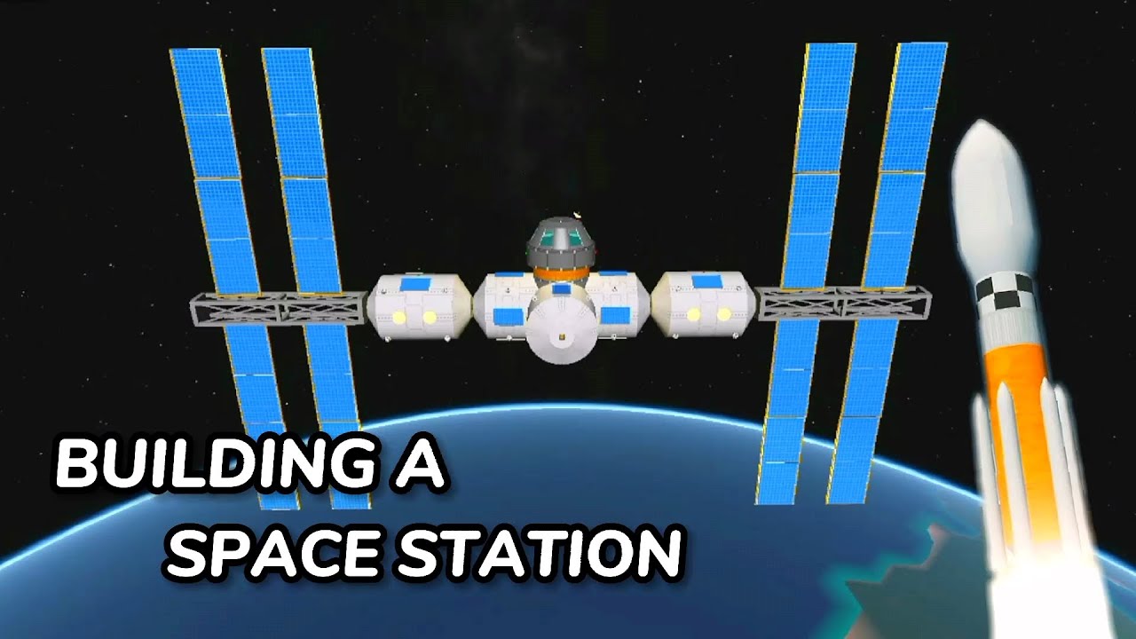 BUILDING, LAUNCHING, AND DOCKING A SPACE STATION - SimpleRockets 2