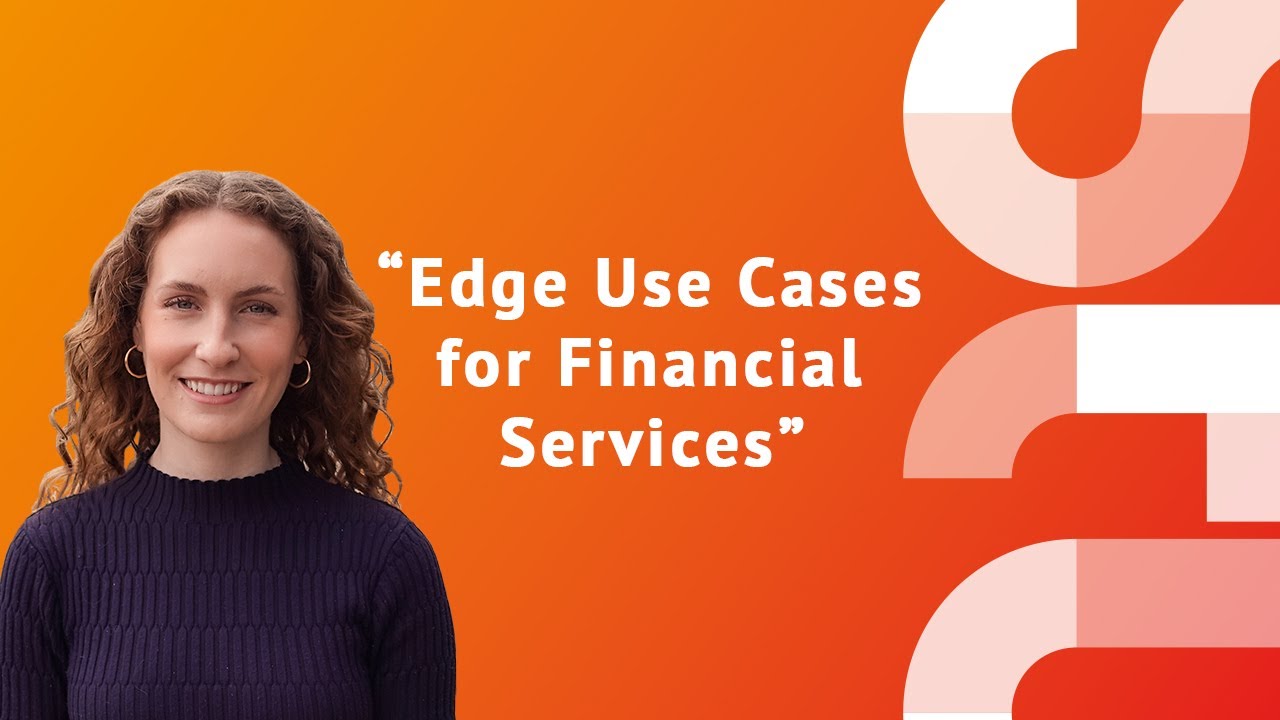 Edge computing use cases for financial services