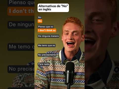 Alternativas de “No” en inglés!