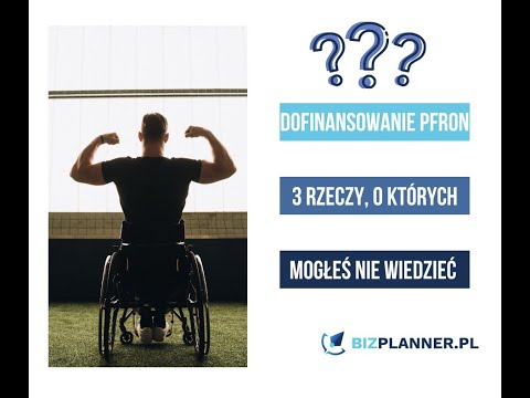 Dofinansowanie PFRON 89 000 zł na start | Dotacje na założenie firmy dla osób niepełnosprawnych