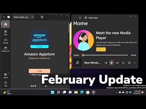 New Windows 11 February Update - Android Apps, New Media Player, Notepad, Taskbar Changes, and more