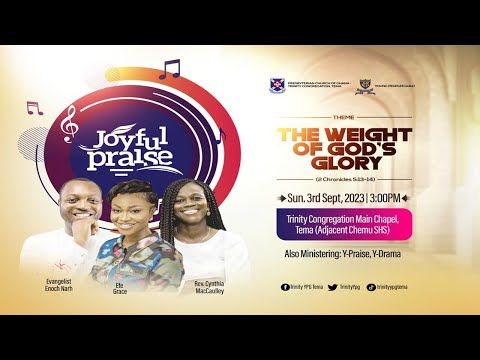 JOYFUL PRAISE 2023 (Part Two)