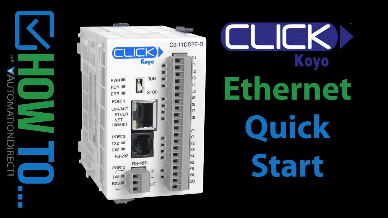 CLICK PLC Ethernet - Quick Start at AutomationDirect