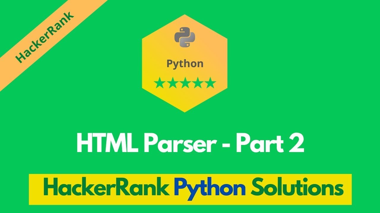 HackerRank HTML Parser - Part 2 problem solution in Python | Python solutions | Programmingoneonone