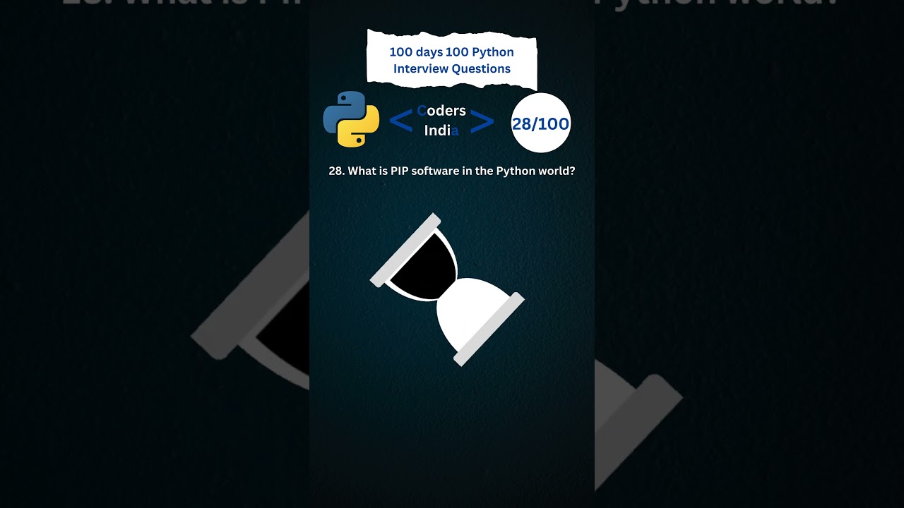 Day 28 #python #pythoninterview #pythoninterviewquestions #pythoncourseinhindi #codersindia