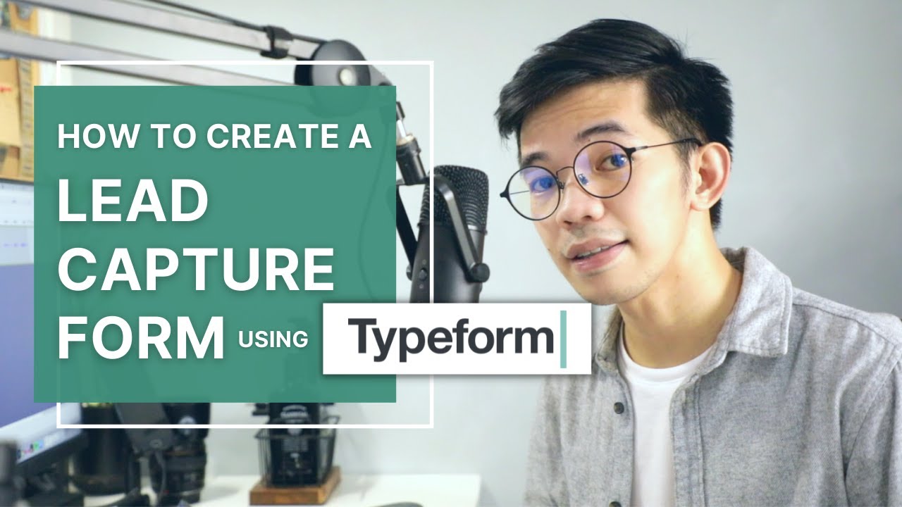 How to Create a Lead Capture Form using Typeform