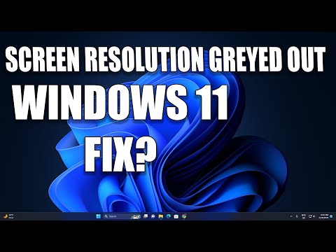 How To Fix Screen Resolution Setting Greyed Out Problem in Windows 11