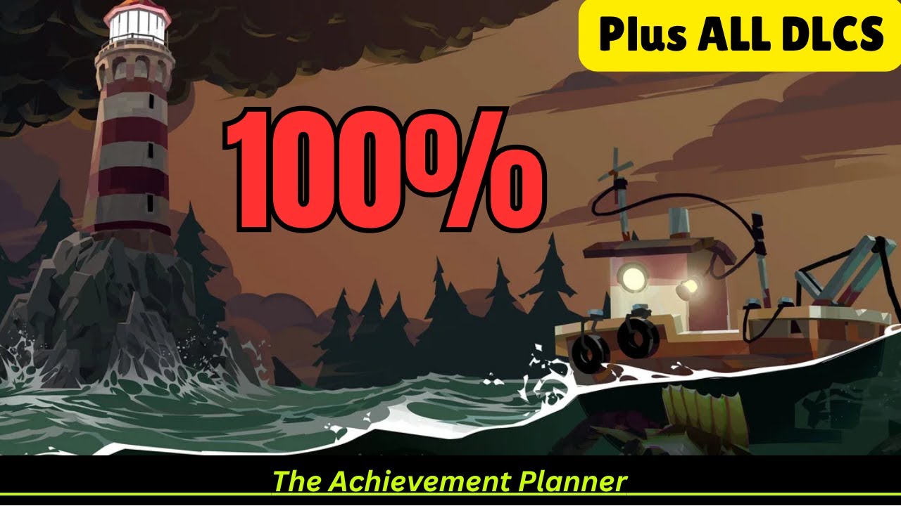 Dredge -100% Achievement Planning - ALL DLCs INCLUDED - Now on Gamepass