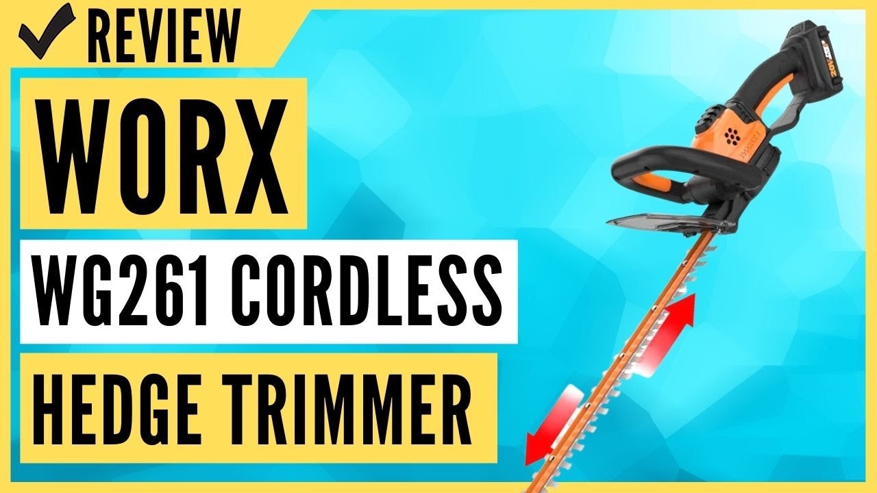 WORX WG261 20V Power Share 22-Inch Cordless Hedge Trimmer Review