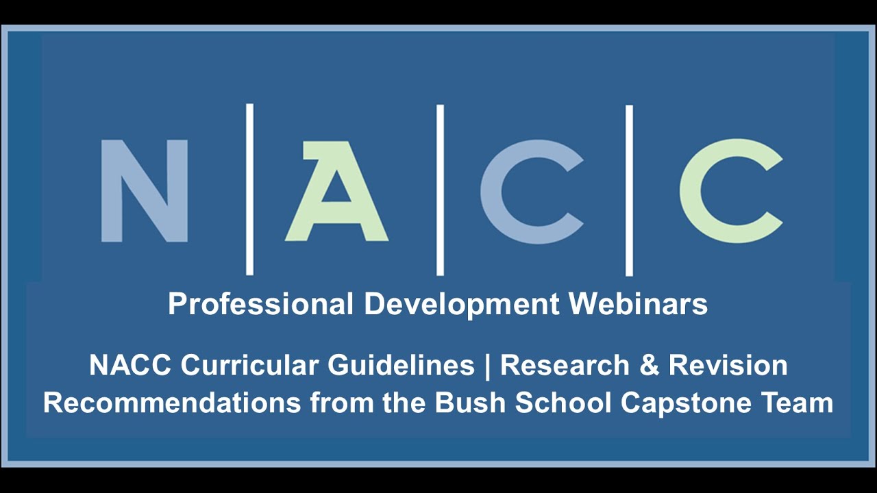 NACC Curricular Guidelines Revision | NACC Webinar