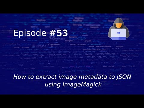 How to extract image metadata to JSON using ImageMagick