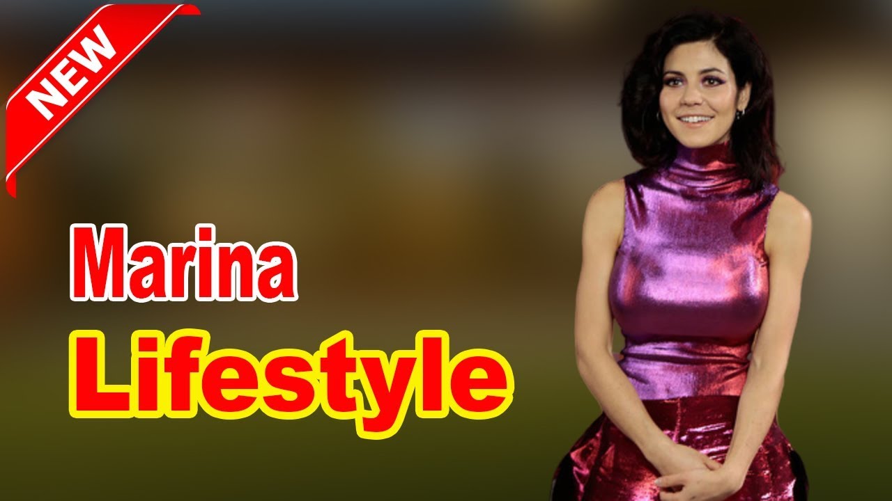 Marina - Lifestyle, Boyfriend, Family, Facts, Net Worth, Biography 2020 | Celebrity Glorious