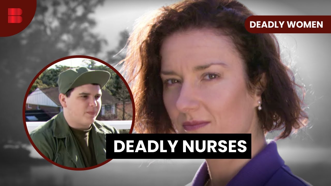 Deadly Nurses - Deadly Women - S02 EP04