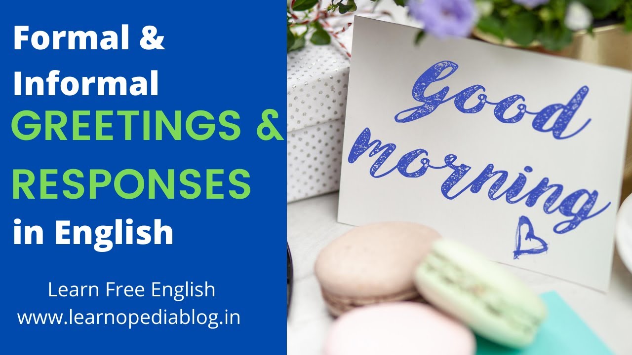 Formal & Informal Greetings & Responses I Basic English Practice For Beginners I ESL Lessons I
