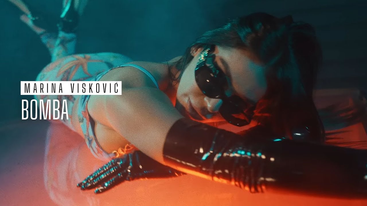 MARINA VISKOVIC - BOMBA (OFFICIAL VIDEO)
