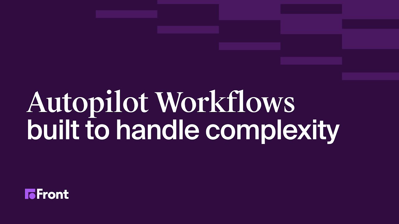 Autopilot workflow automation built to handle complexity