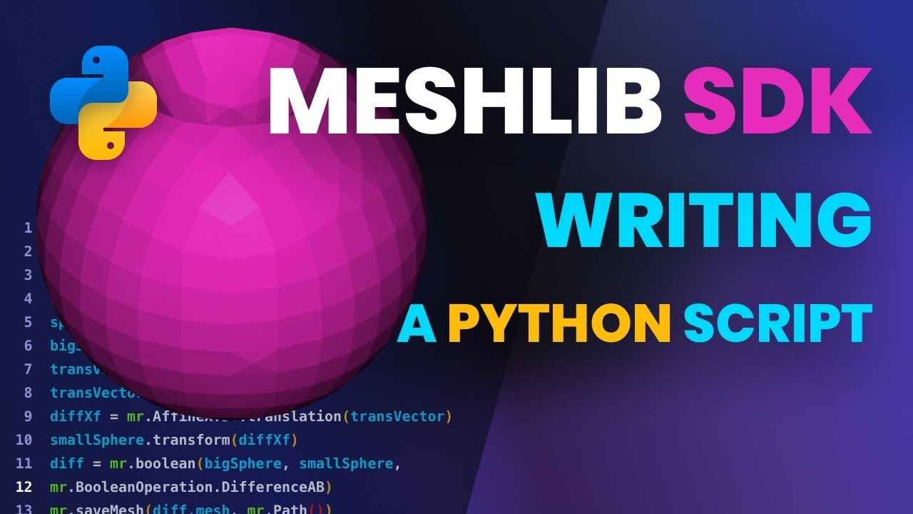 Writing a Python script using MeshLib SDK | 3D Mesh Processing Library
