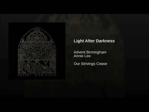 Light After Darkness | Hymn of the Day