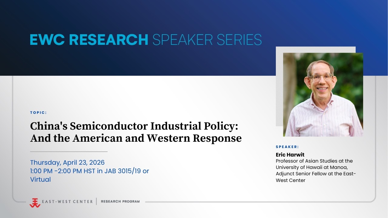 China's Semiconductor Industrial Policy: And the American and Western Response