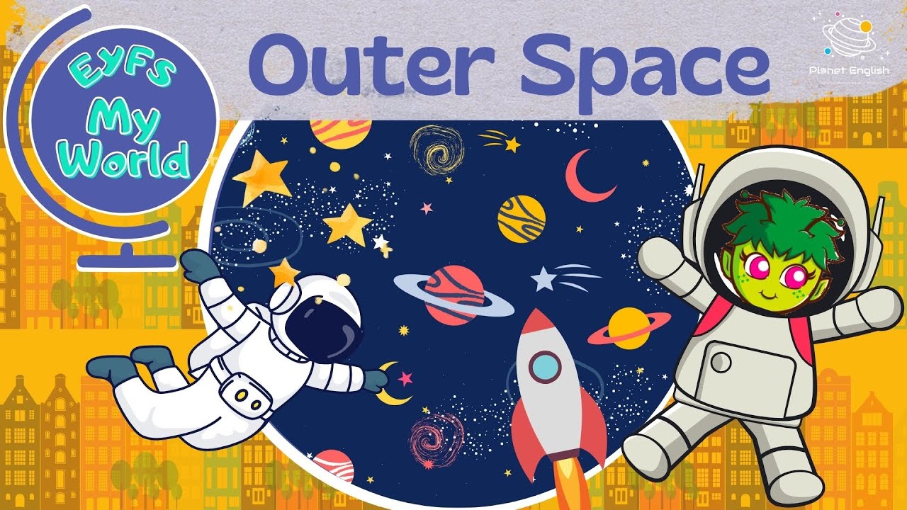 Outer Space for Kindergarten | EYFS