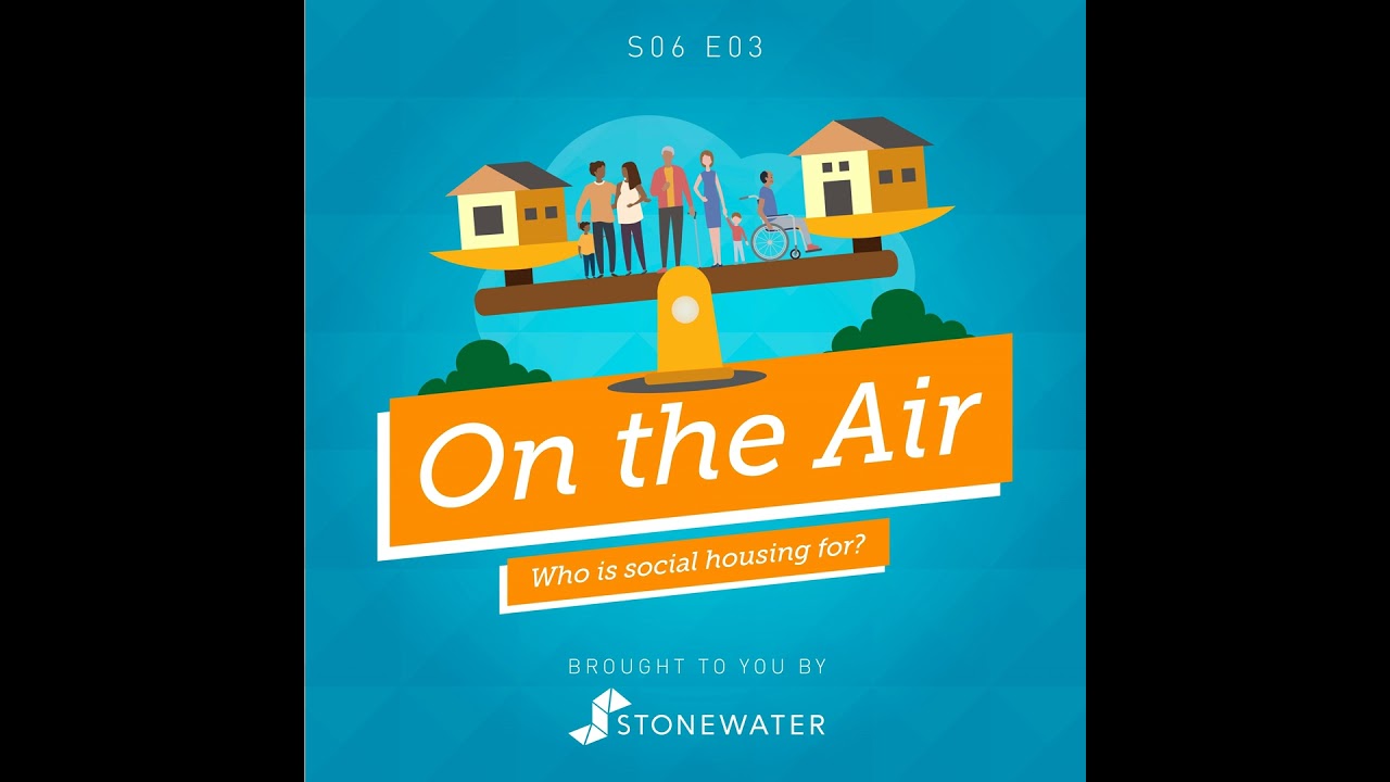 S6 Ep3: Who is social housing for?