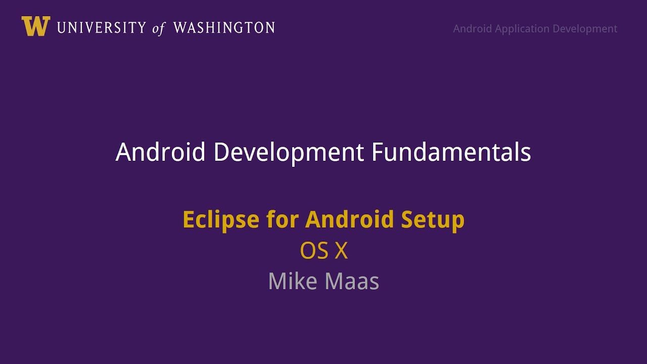 Installing Eclipse for Android Development on OS X