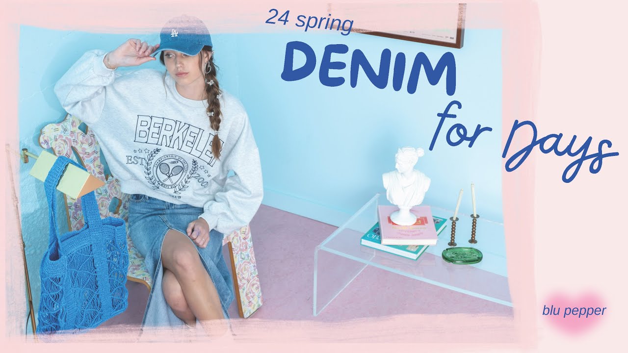 BLU PEPPER SPRING 2024 | DENIM FOR DAYS