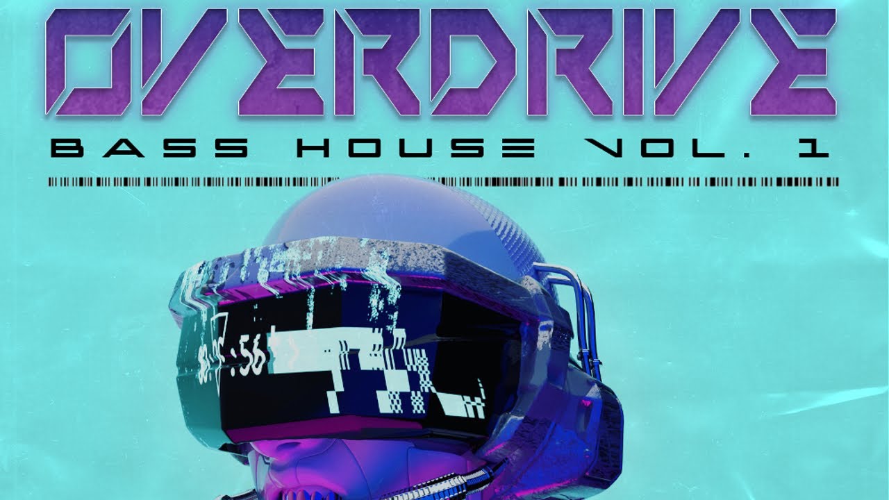 Heavy Bass House Samples & Presets - OVERDRIVE - Bass House Vol 1