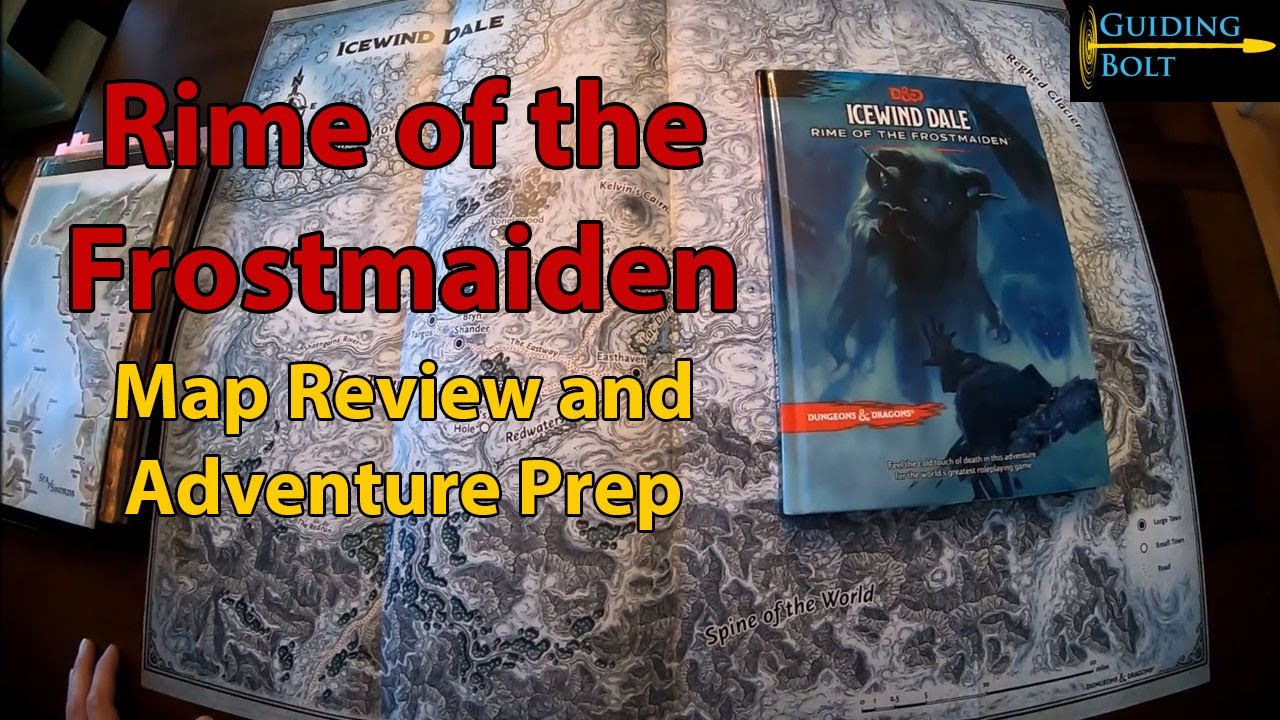 Rime of the Frostmaiden Map Review and Adventure Prep Resources