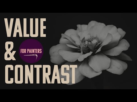 Art Concepts for Painters: Value and Contrast