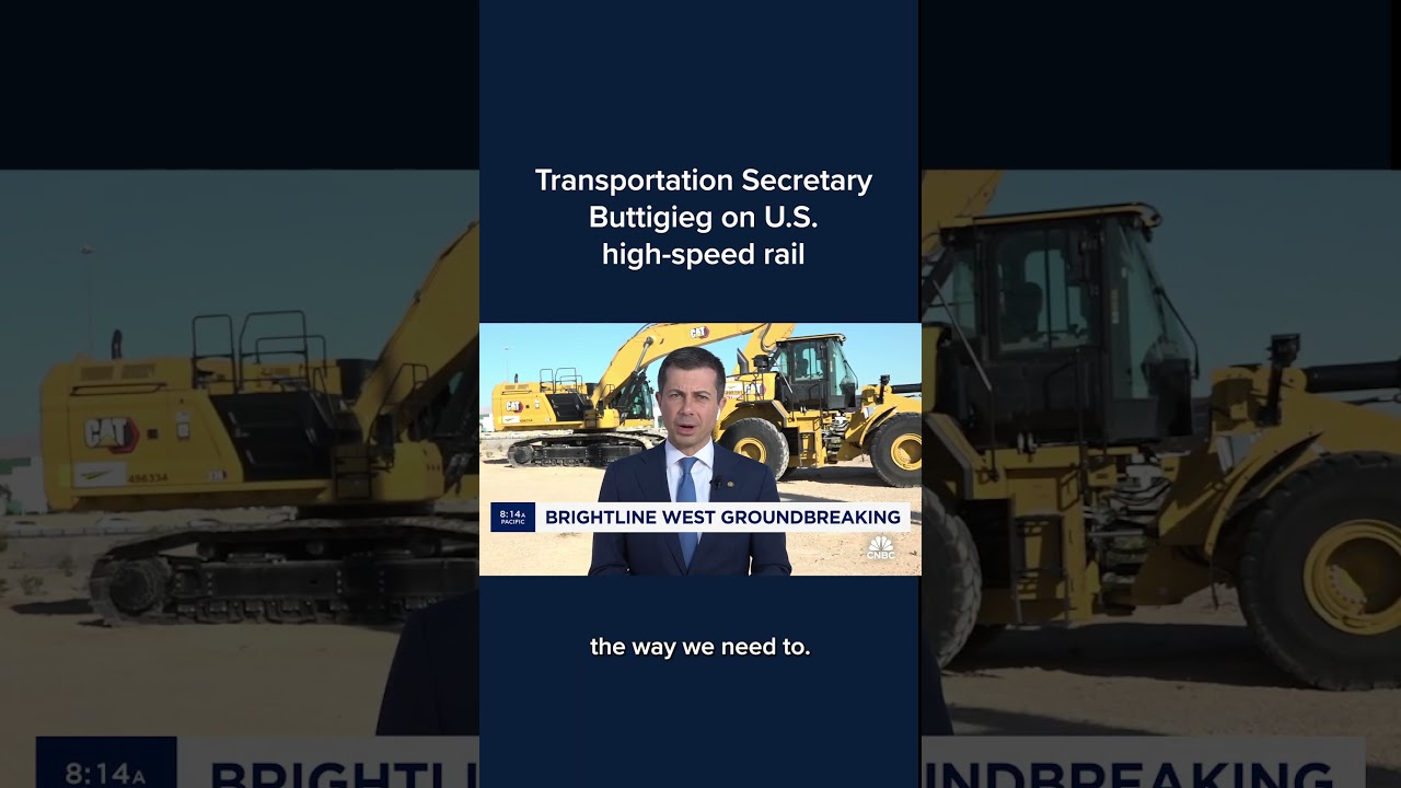 Transportation Secretary Pete Buttigieg on U.S. high-speed rail