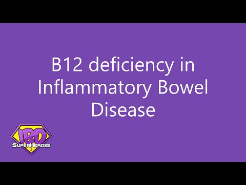 B12 deficiency in Inflammatory Bowel Disease – IBDSuperHeroes