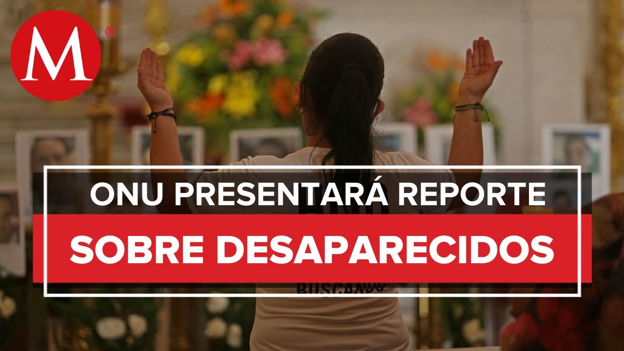 Comité de la ONU contra desapariciones proyecta video sobre visita a México