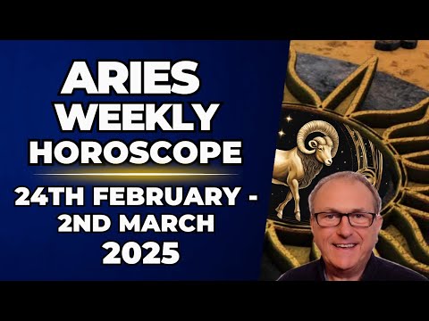 Aries Weekly Horoscope 24th February - 2nd March 2025 + Astrology insights