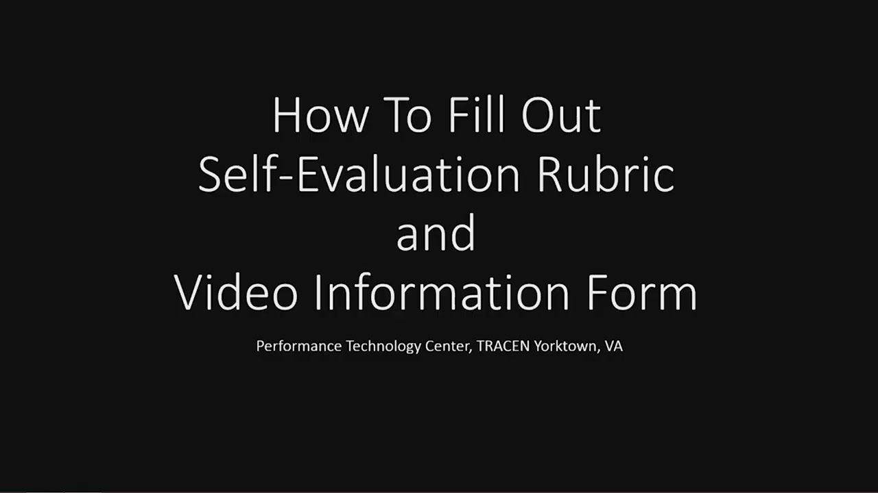 #CGHowTo Fill Out the Self Evaluation Rubric and Video Info Form