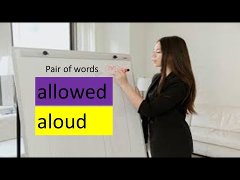 Pair of words | allowed | aloud | Meaning | English Urdu vocabulary |